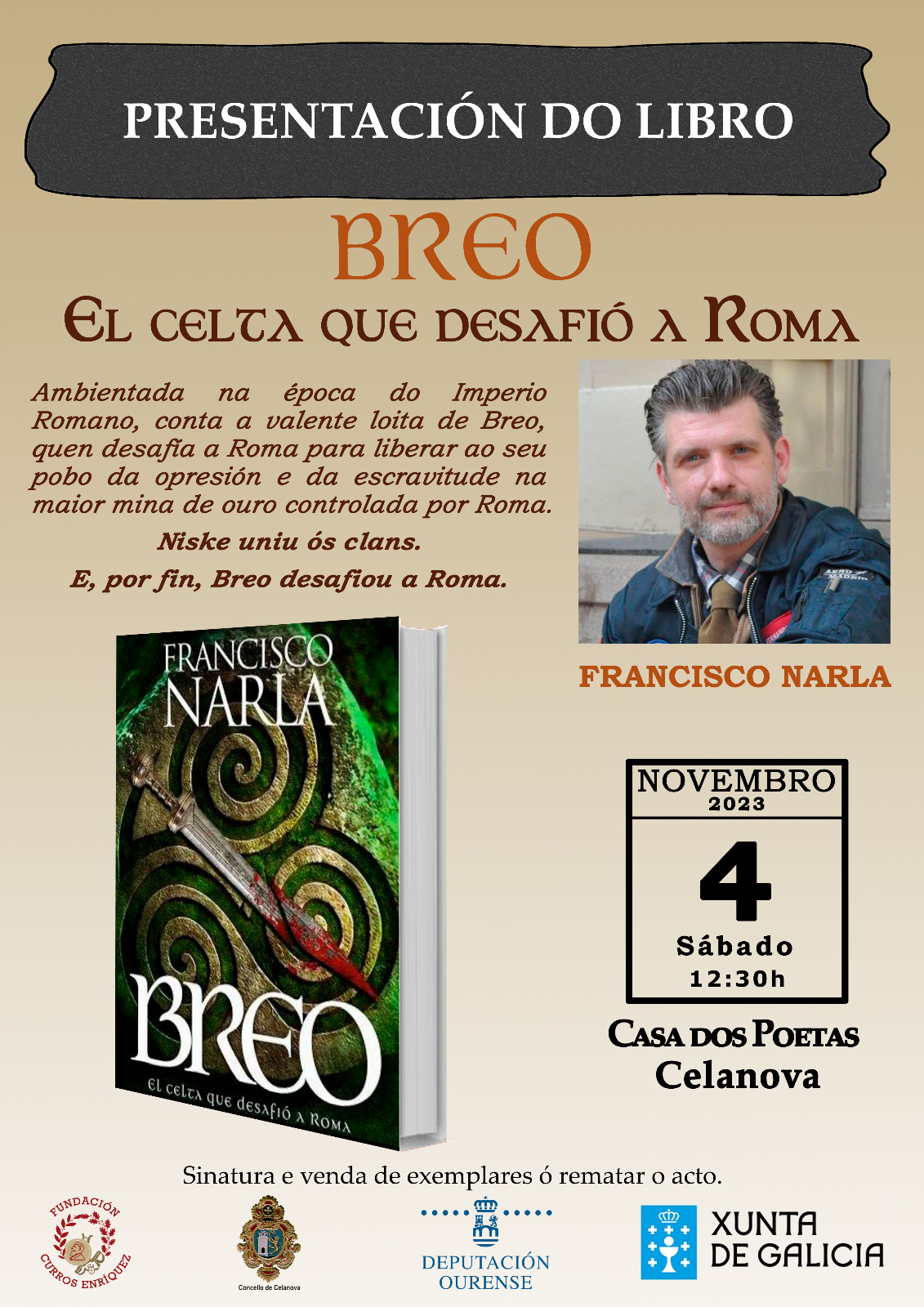 Presentación da novela BREO. EL CELTA QUE DESAFIÓ ROMA de Francisco ...